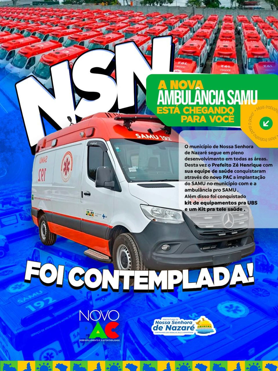 Prefeitura de Nossa Senhora de Nazaré recebe nova ambulância do SAMU - GP1